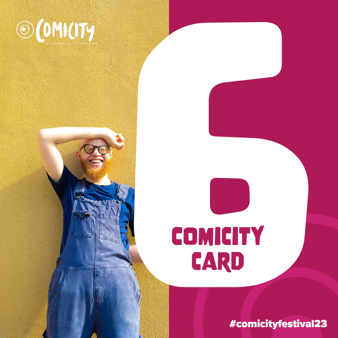Comicity Card: gli abbonamenti al Comicity Festival 2023 • Teatro Stradanuova